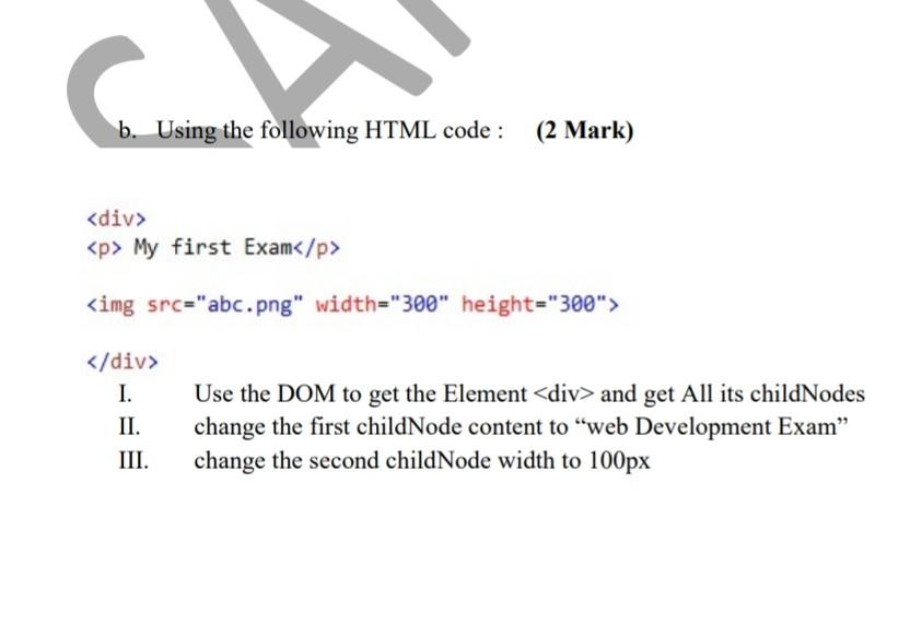 Solved G b. Using the following HTML code : (2 Mark) | Chegg.com