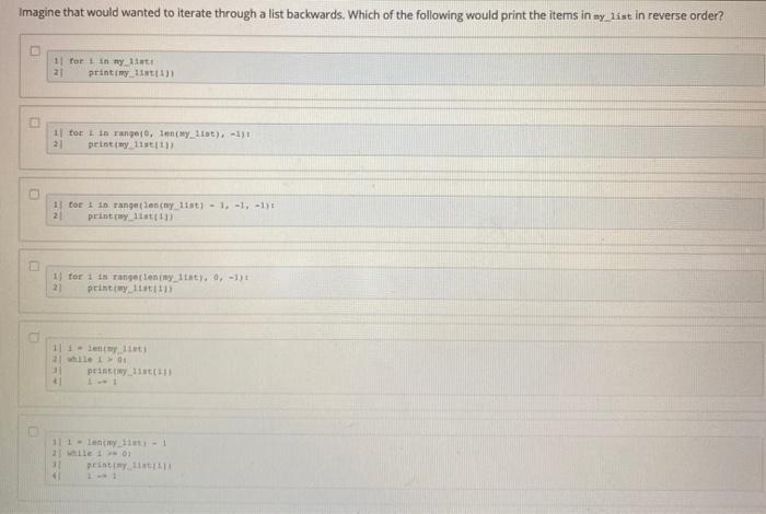 Solved Imagine that would wanted to iterate through a list | Chegg.com