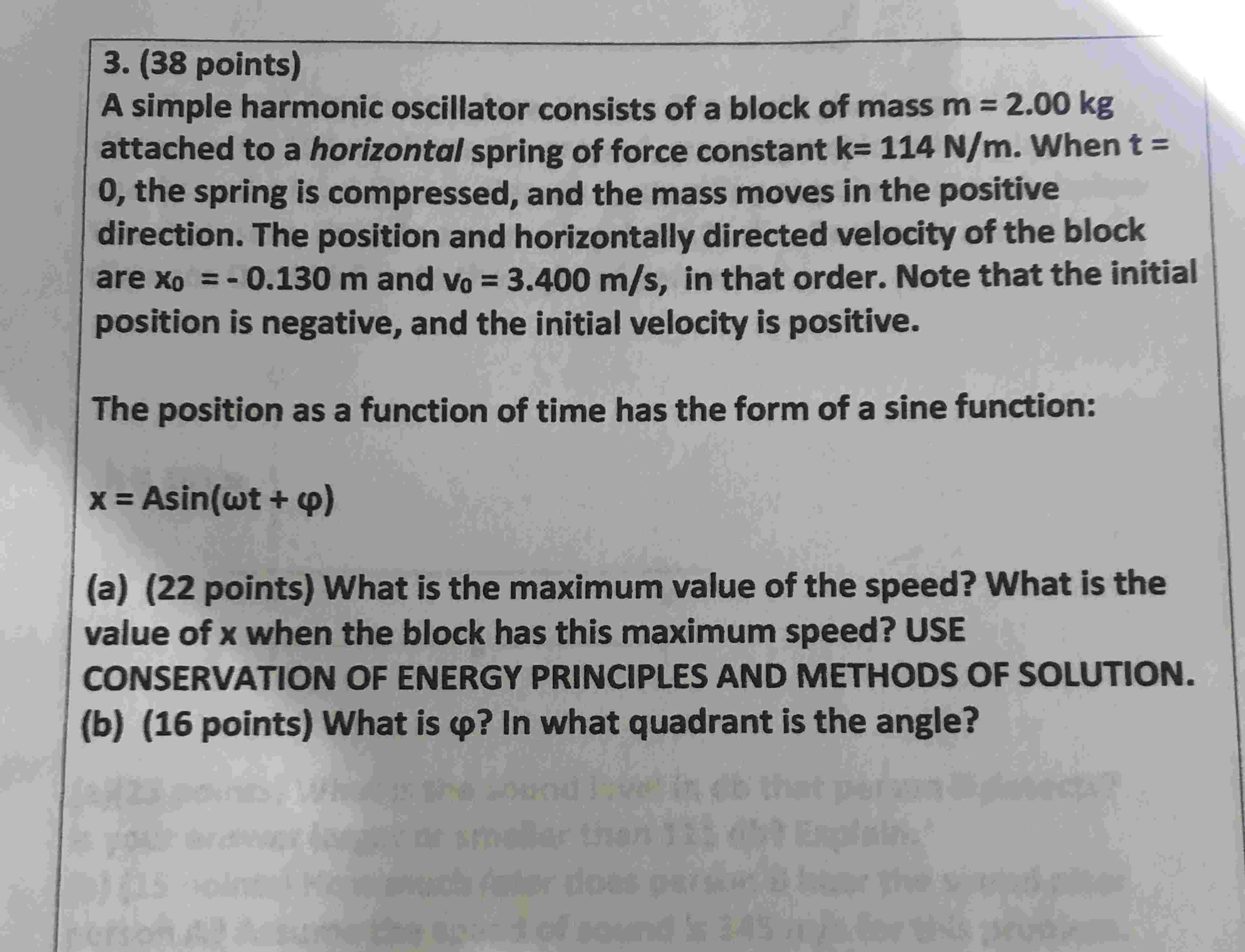 (38 ﻿points)A simple harmonic oscillator consists of | Chegg.com