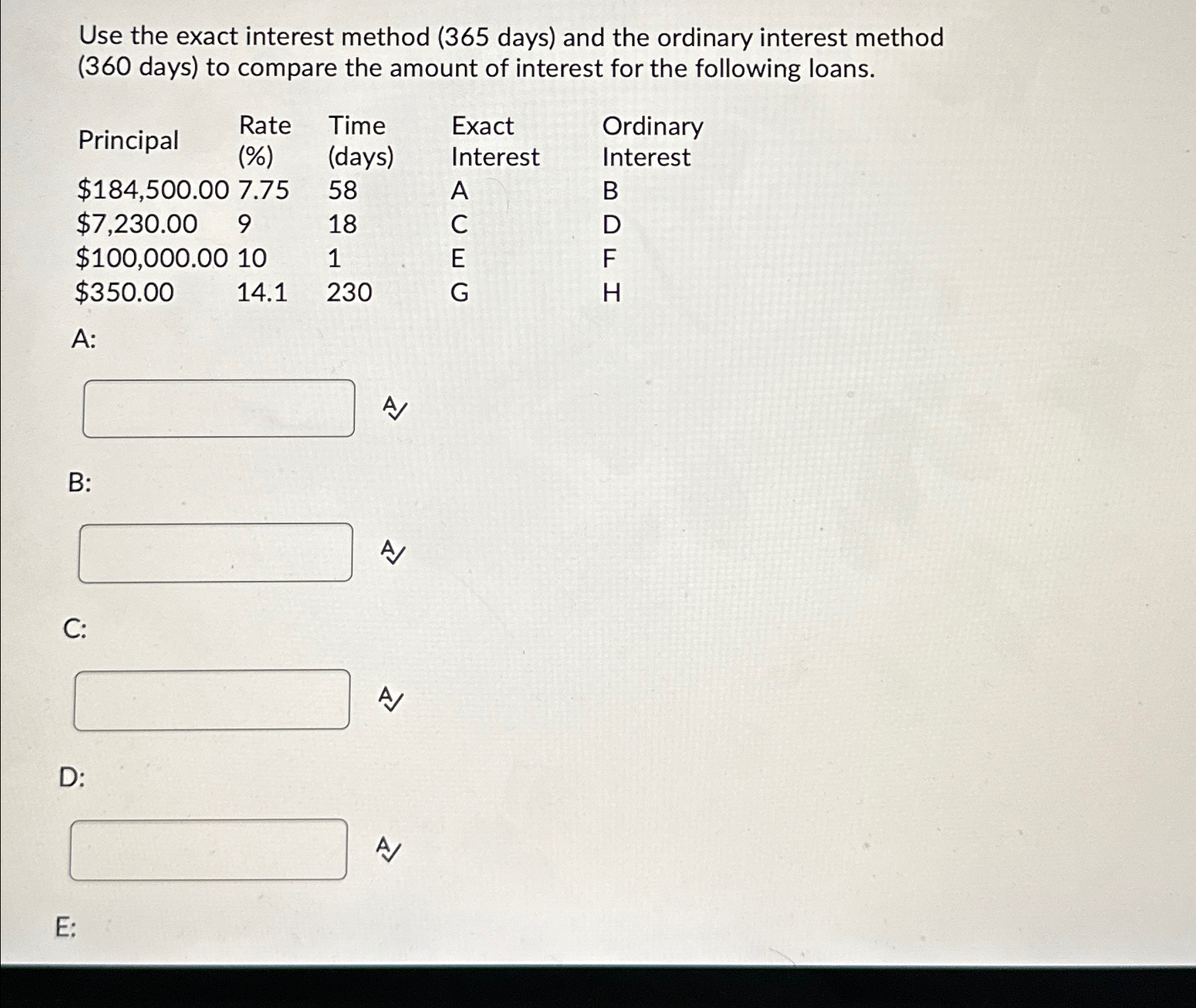 Solved Use the exact interest method ( 365 ﻿days) ﻿and the | Chegg.com