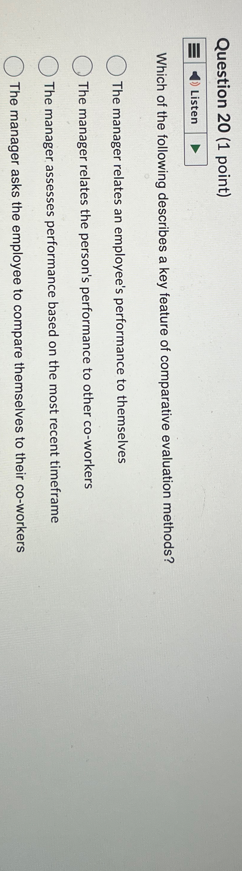 Solved Question 20 (1 ﻿point)ListenWhich of the following | Chegg.com