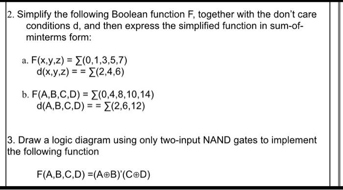Solved 2. Simplify the following Boolean function F, | Chegg.com