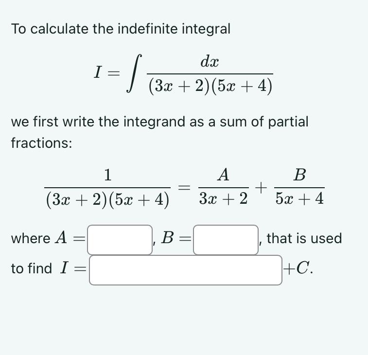 Solved To calculate the indefinite | Chegg.com
