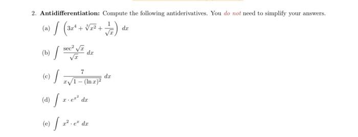Solved 2. Antidifferentiation: Compute the following | Chegg.com
