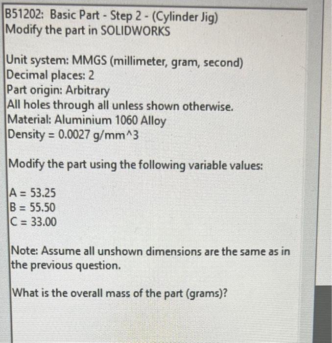 B51201: Basic Part - Step 1 - (Cylinder Jig) Build | Chegg.com