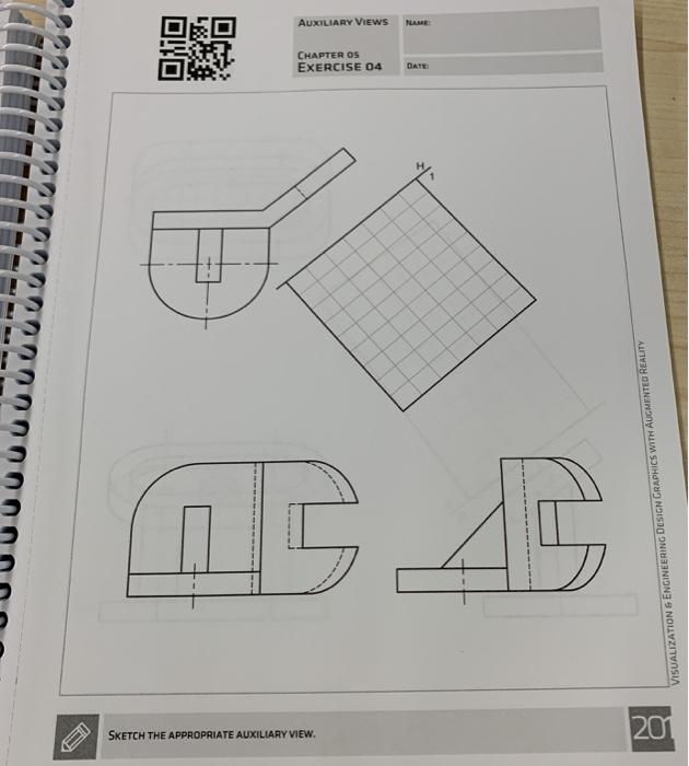 Solved AUXILIARY VIEWS NAME: CHAPTER OS EXERCISE 04 DATE: | Chegg.com