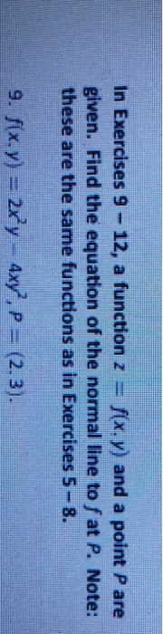 Solved In Exercises 9-12, a function z = f(x,y) and a point | Chegg.com