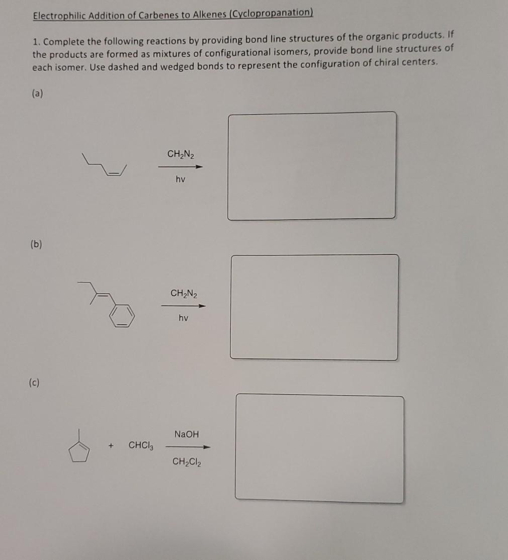 Solved Electrophilic Addition of Carbenes to Alkenes | Chegg.com