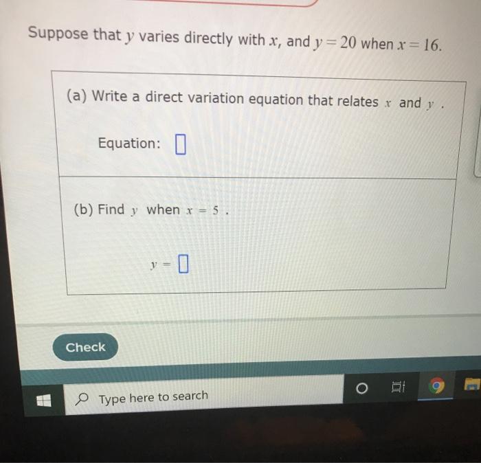Solved Suppose that y varies directly with x, and y = 20 | Chegg.com