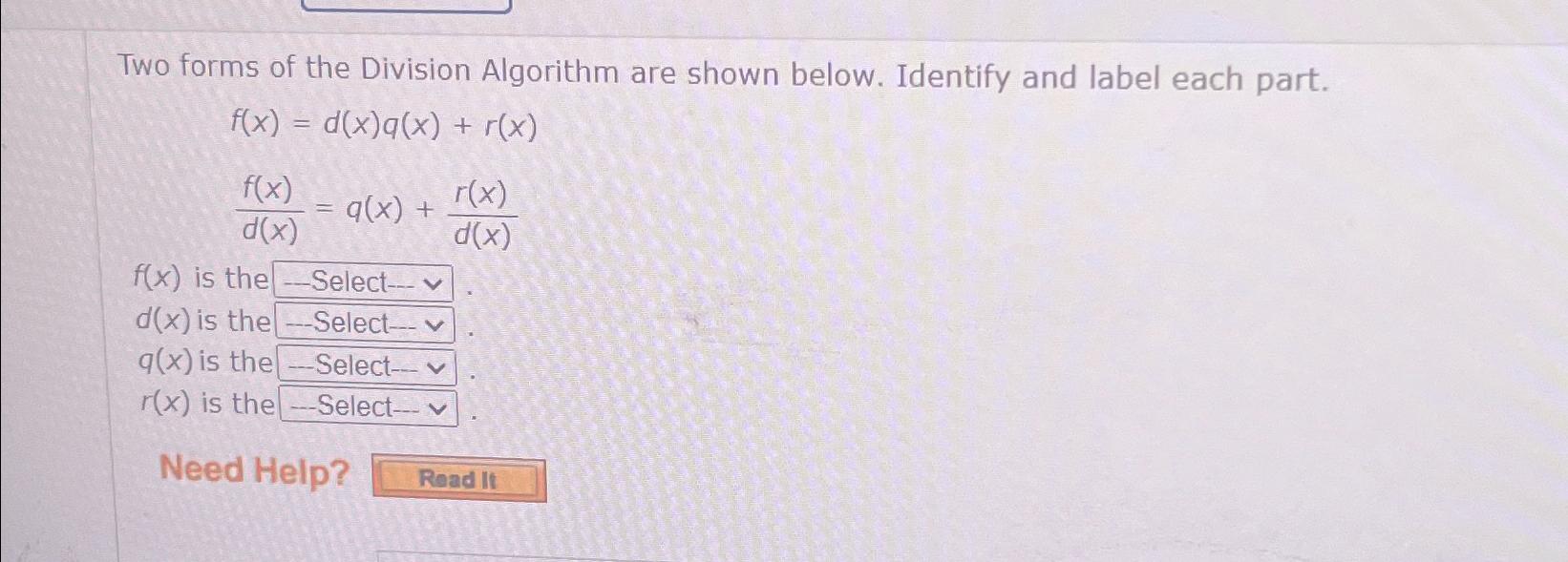 Solved Two forms of the Division Algorithm are shown below. | Chegg.com Solved Two forms of the Division Algorithm are shown below. | Chegg.com