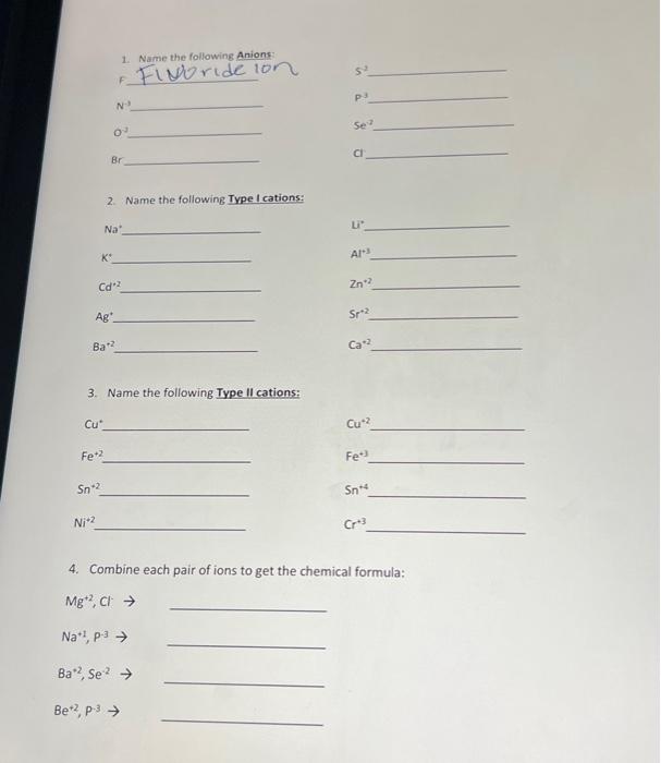 Solved 1. Name the following Anions: 1. Name the rollowing | Chegg.com