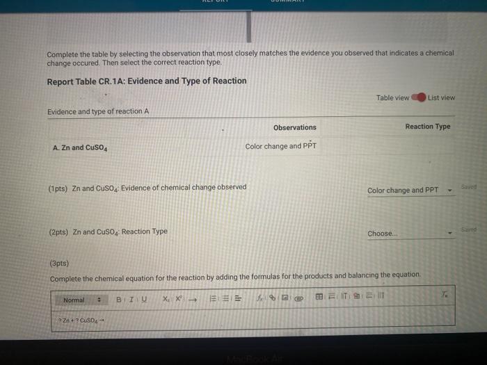 Solved (6pts) Reaction A - Zinc Metal, Zn(s), and Copper(II) | Chegg.com