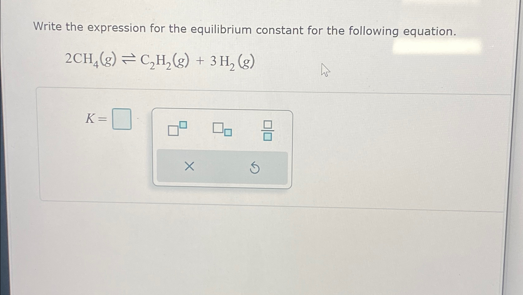 Solved Write the expression for the equilibrium constant for | Chegg.com