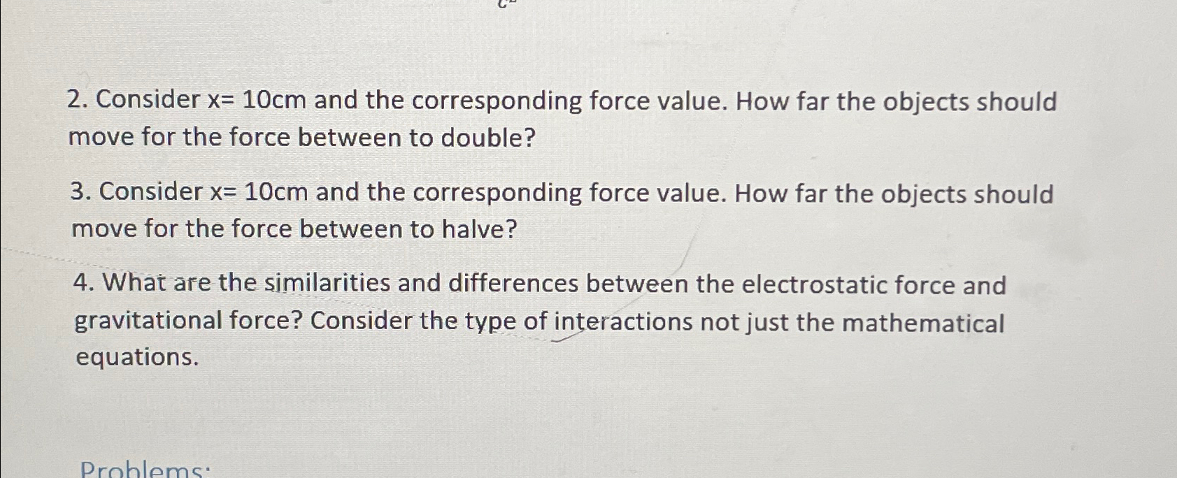Solved Consider x=10cm ﻿and the corresponding force value. | Chegg.com