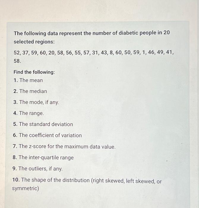 Solved The following data represent the number of diabetic | Chegg.com
