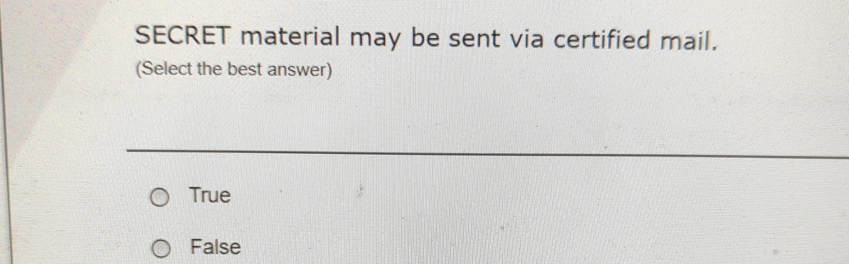 Solved SECRET material may be sent via certified | Chegg.com