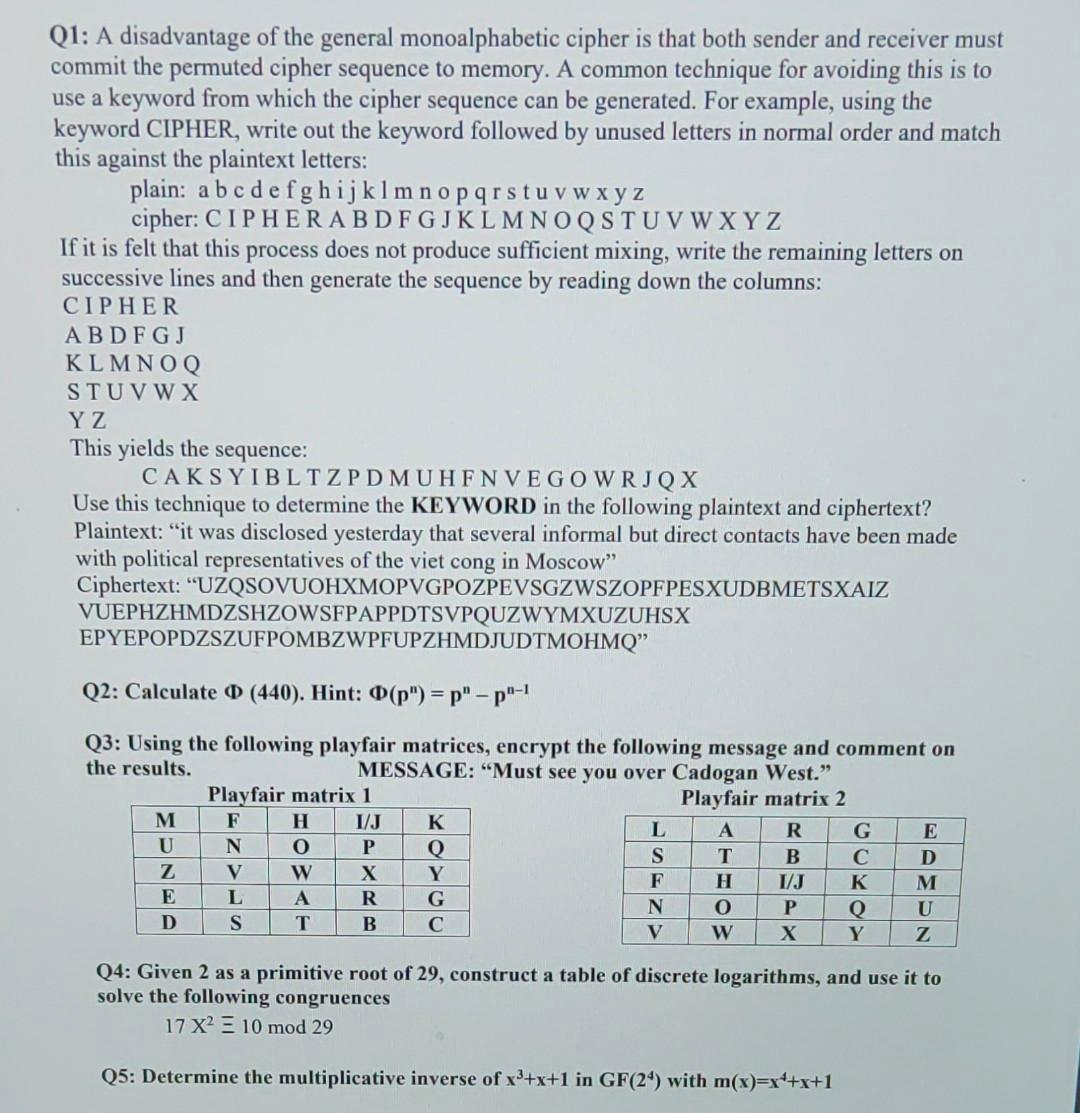 Solved Q1: A disadvantage of the general monoalphabetic | Chegg.com