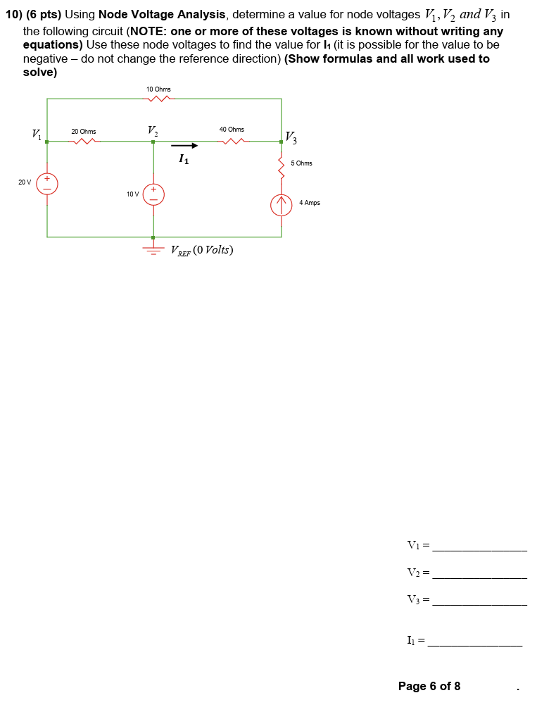 Solved 10) ( 6 ﻿pts) ﻿Using Node Voltage Analysis, determine | Chegg.com
