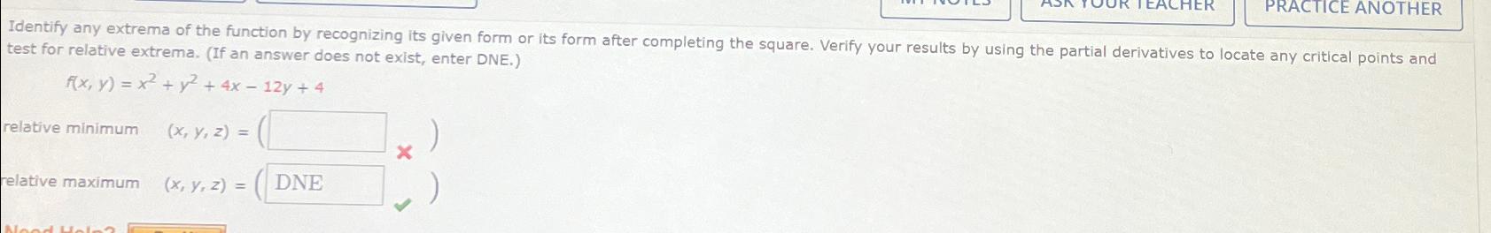 Solved PRACTICE ANOTHERtest for relative extrema. (If an | Chegg.com