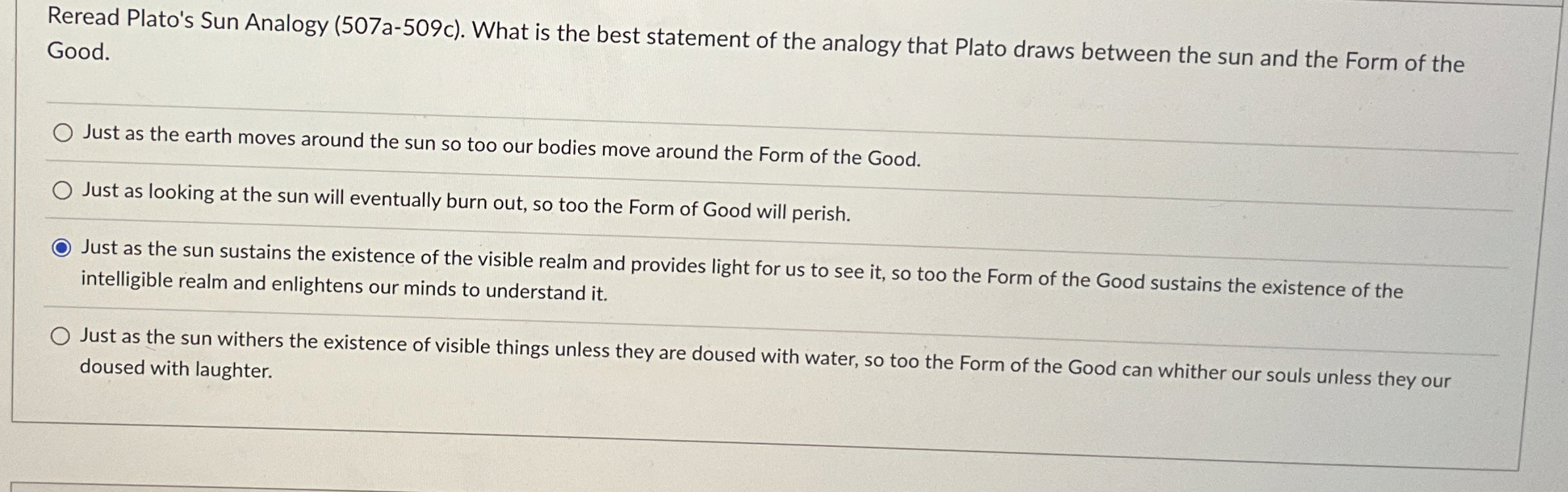 Solved Reread Plato's Sun Analogy (507a-509c). ﻿What is the | Chegg.com