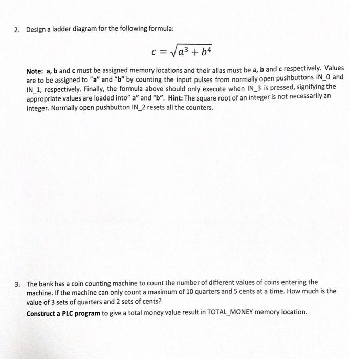 Solved 2. Design a ladder diagram for the following formula: | Chegg.com