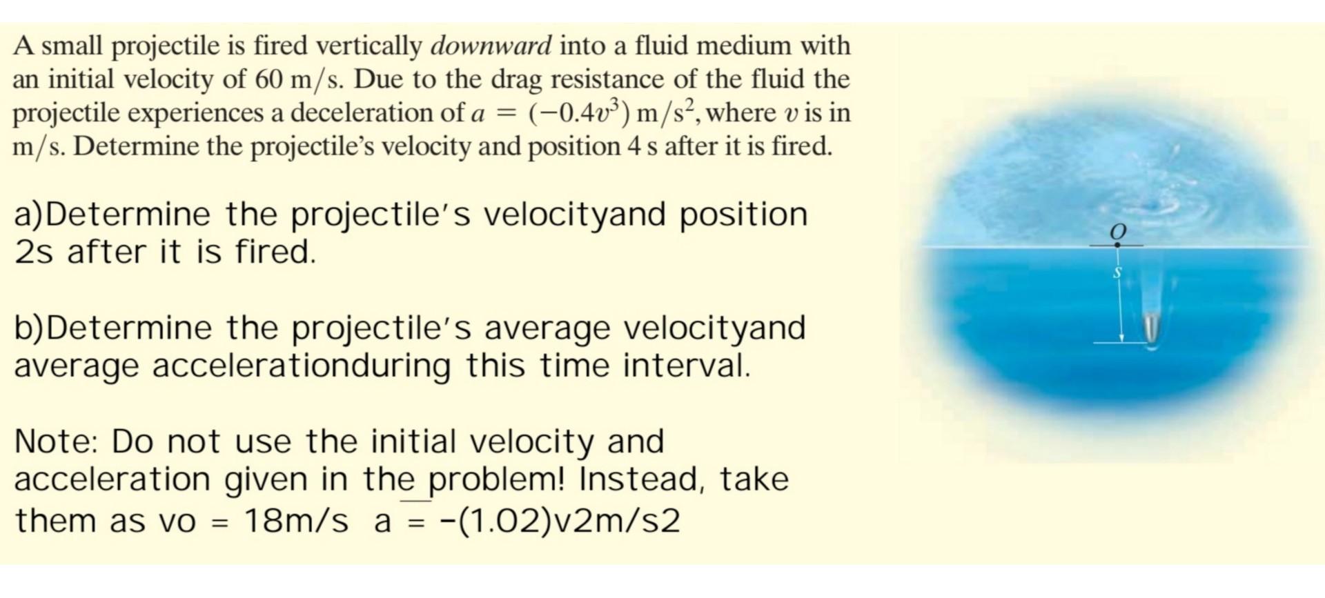 Solved A small projectile is fired vertically downward into | Chegg.com