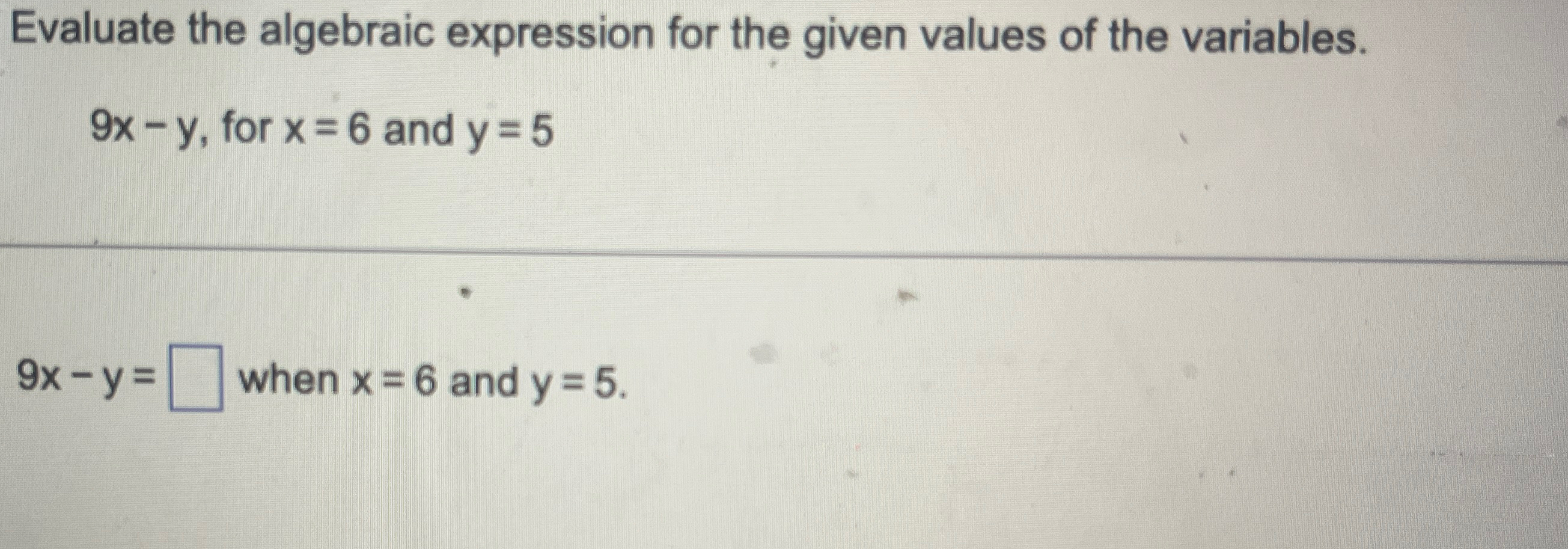 Solved Evaluate the algebraic expression for the given | Chegg.com