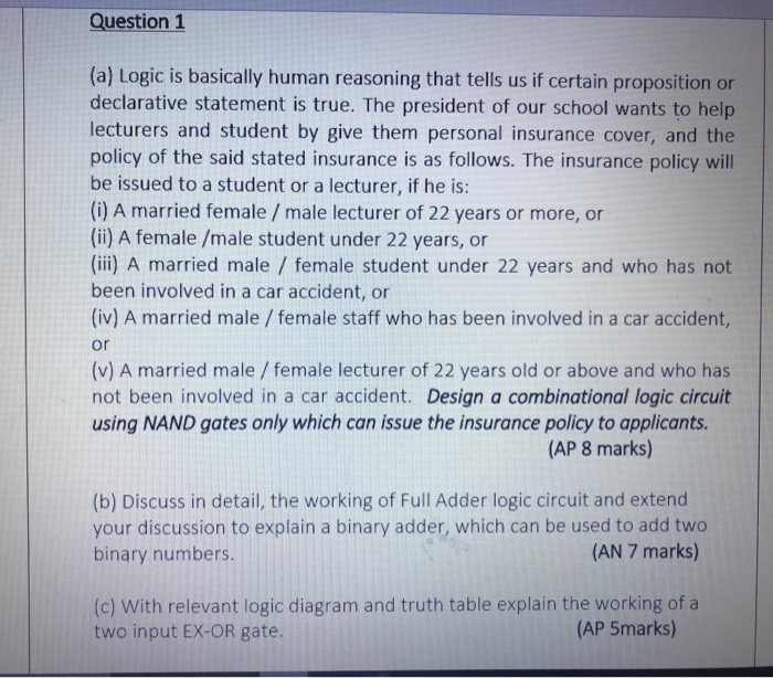 Solved Question 1 (a) Logic is basically human reasoning | Chegg.com