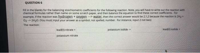 Solved QUESTION 6 Fill in the blanks for the balancing | Chegg.com