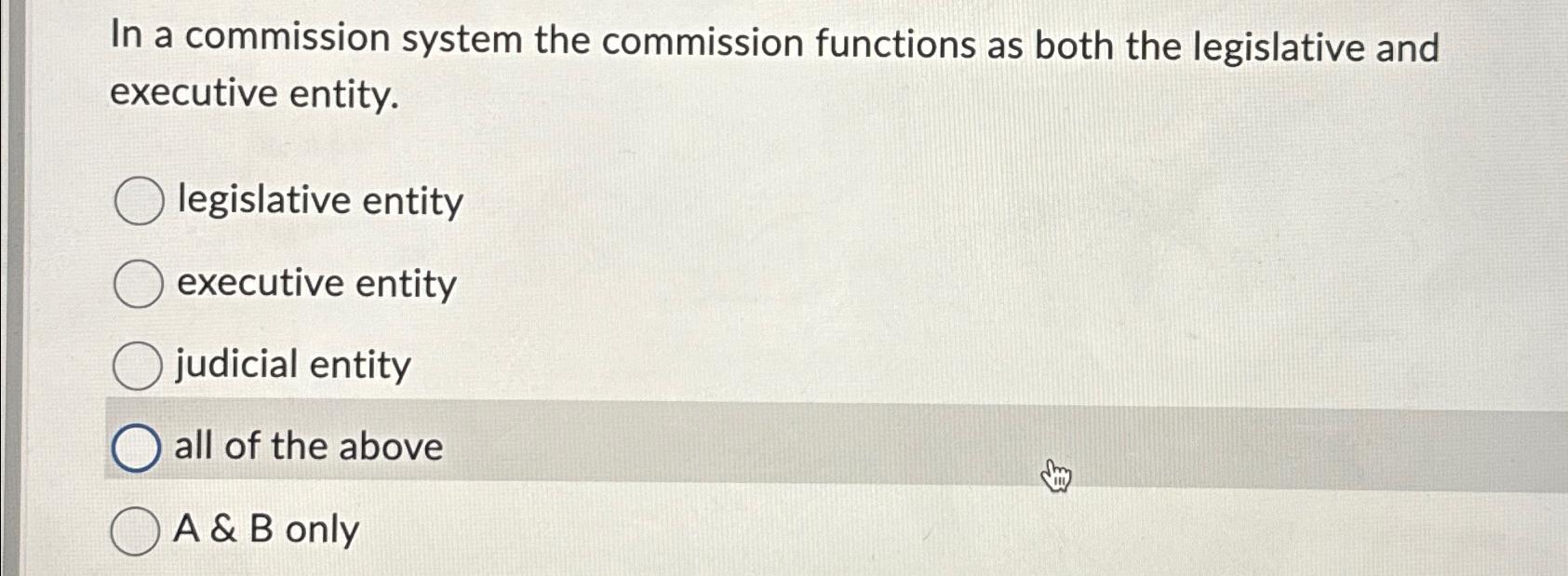 Solved In a commission system the commission functions as | Chegg.com