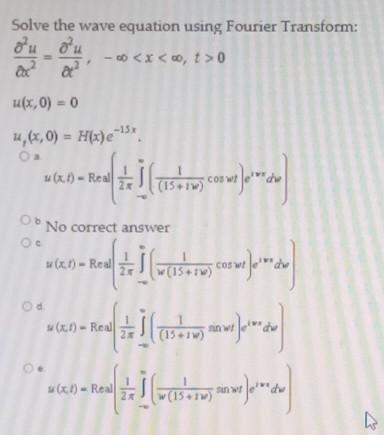 Solved Solve the wave equation using Fourier Transform: 8 - | Chegg.com