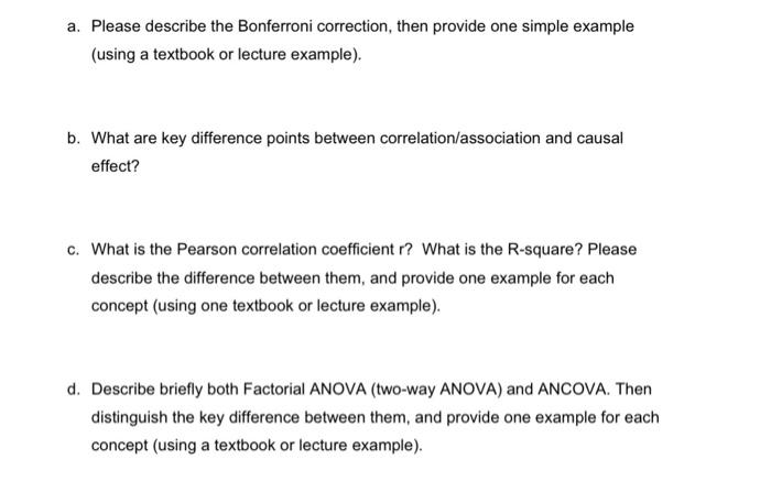 Solved a. Please describe the Bonferroni correction, then | Chegg.com
