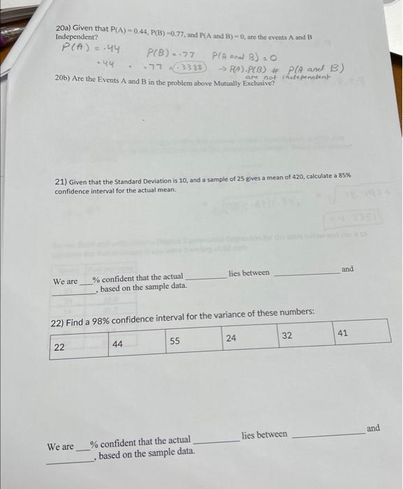 Solved 20a) Given that P(A)=0.44,P(B)=0.77, and P(A and | Chegg.com