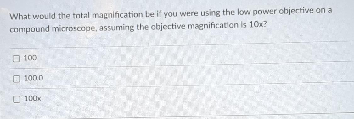 Solved What would the total magnification be if you were | Chegg.com