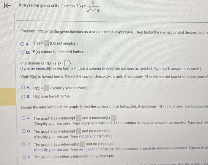 Solved Analyze the graph of the function R(x)=x2−169 If | Chegg.com