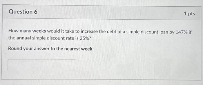 Solved How many weeks would it take to increase the debt of | Chegg.com