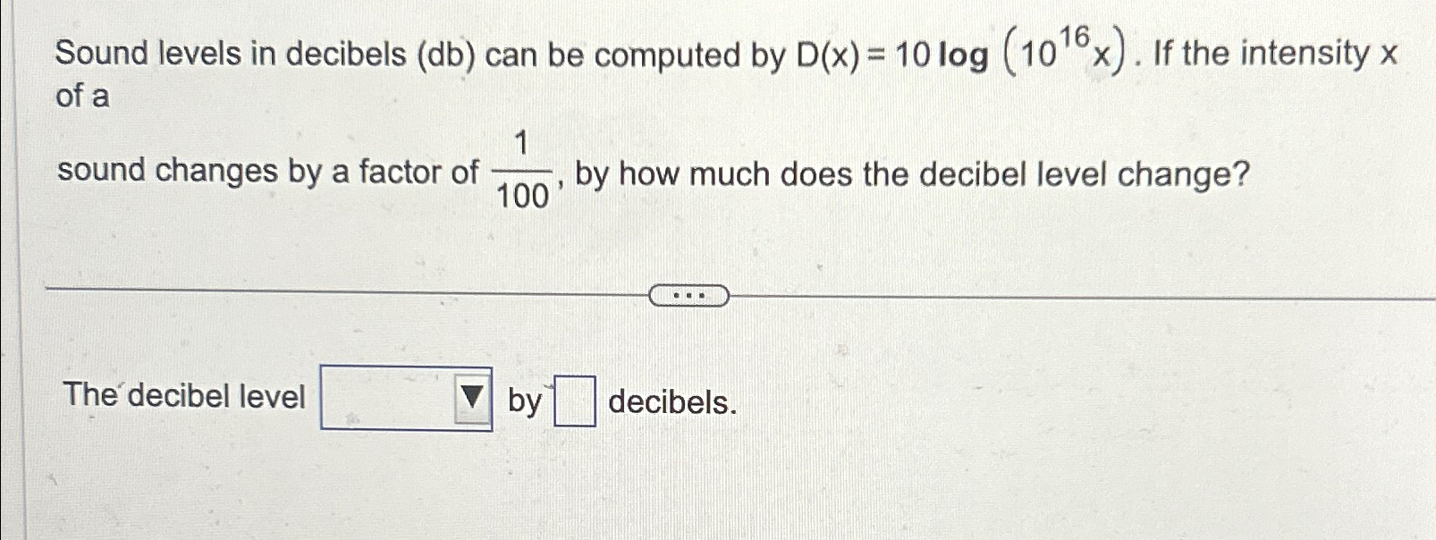 Solved Sound levels in decibels (db) ﻿can be computed by | Chegg.com
