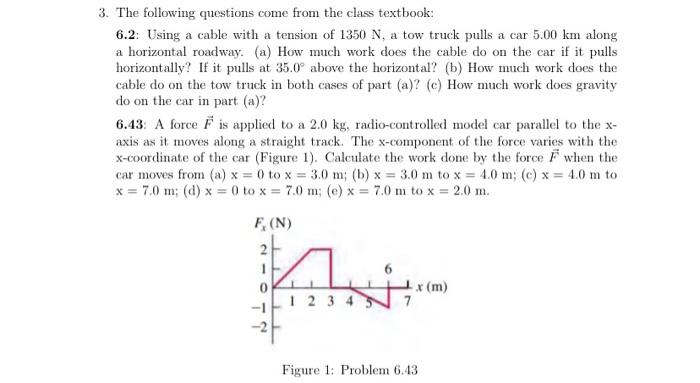 Solved The following questions come from the class textbook: | Chegg.com