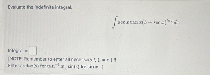 Solved Evaluate the indefinite integral. | Chegg.com