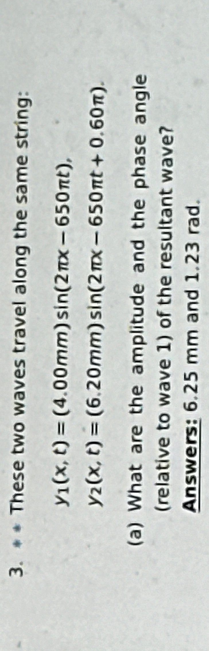 Solved These two waves travel along the same | Chegg.com