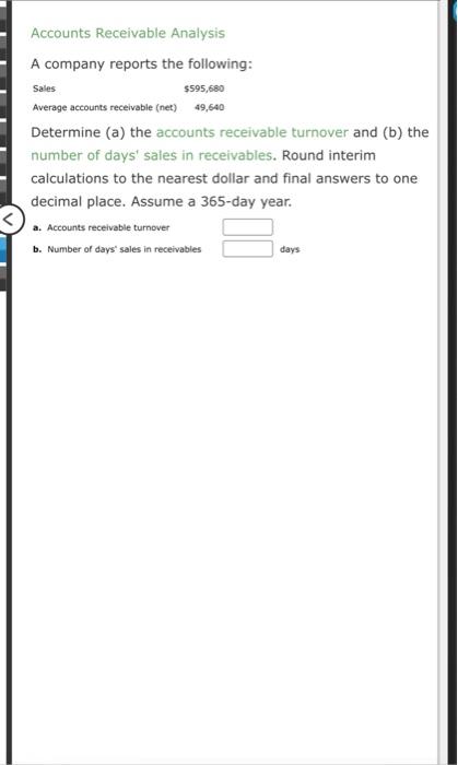 Solved Accounts Receivable Analysis A company reports the | Chegg.com