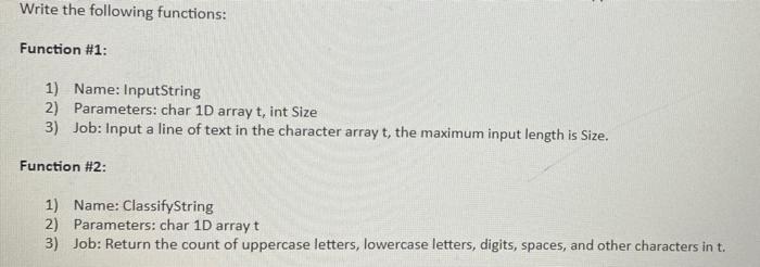 Solved Write the following functions: Function #1: 1) Name: | Chegg.com