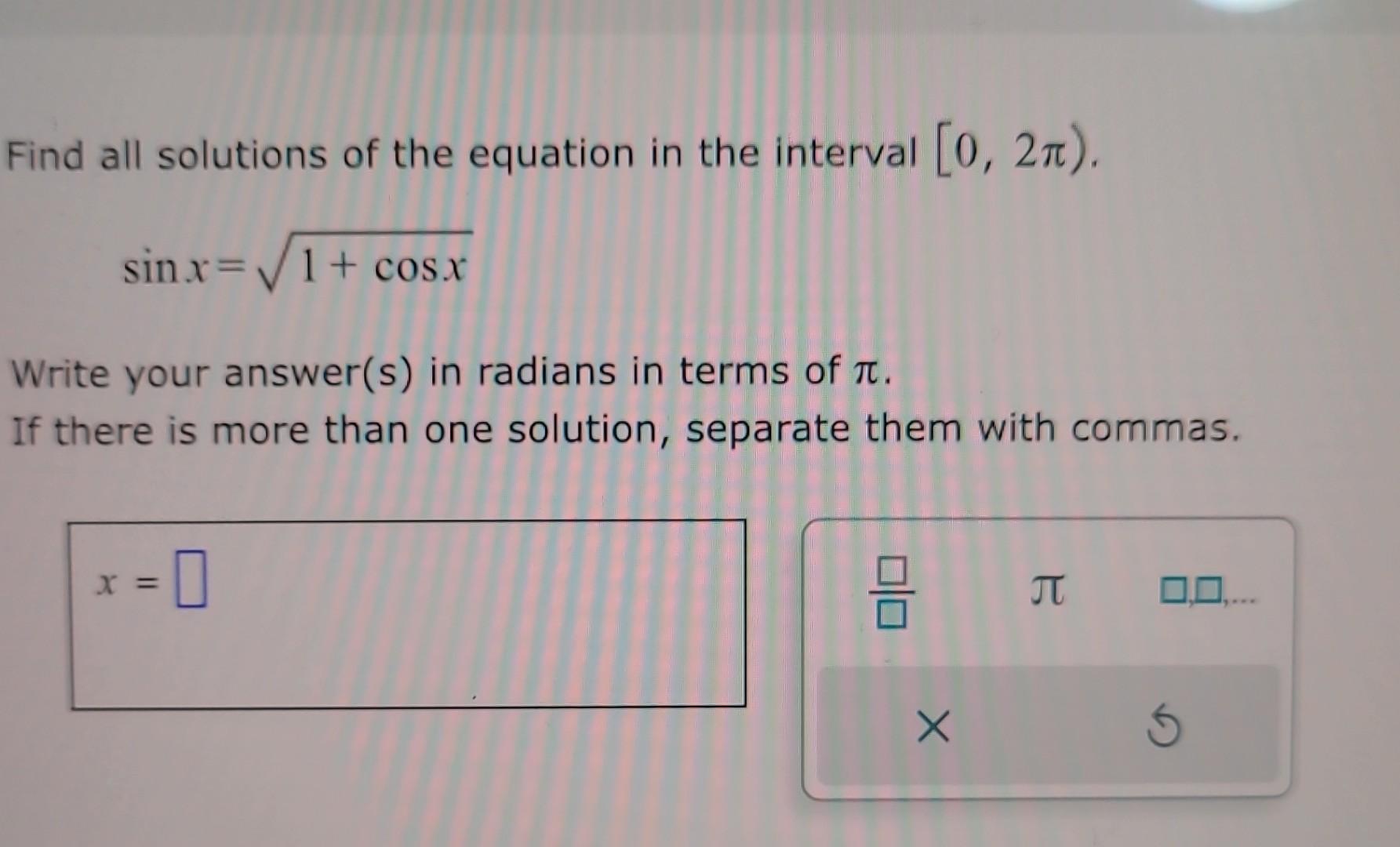Solved Find all solutions of the equation in the interval | Chegg.com