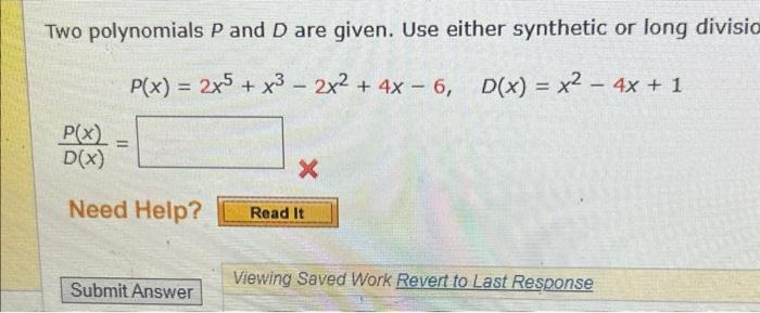 Solved Two polynomials P and D are given. Use either | Chegg.com