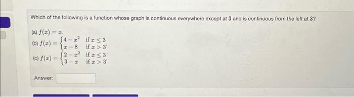 Solved Which of the following is a function whose graph is | Chegg.com