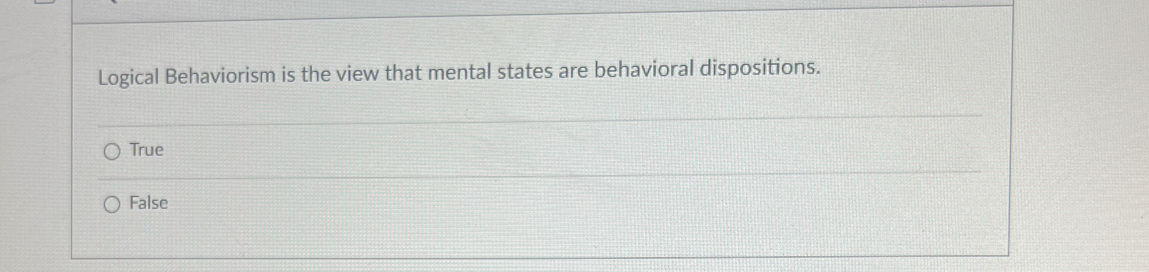 Solved Logical Behaviorism is the view that mental states | Chegg.com