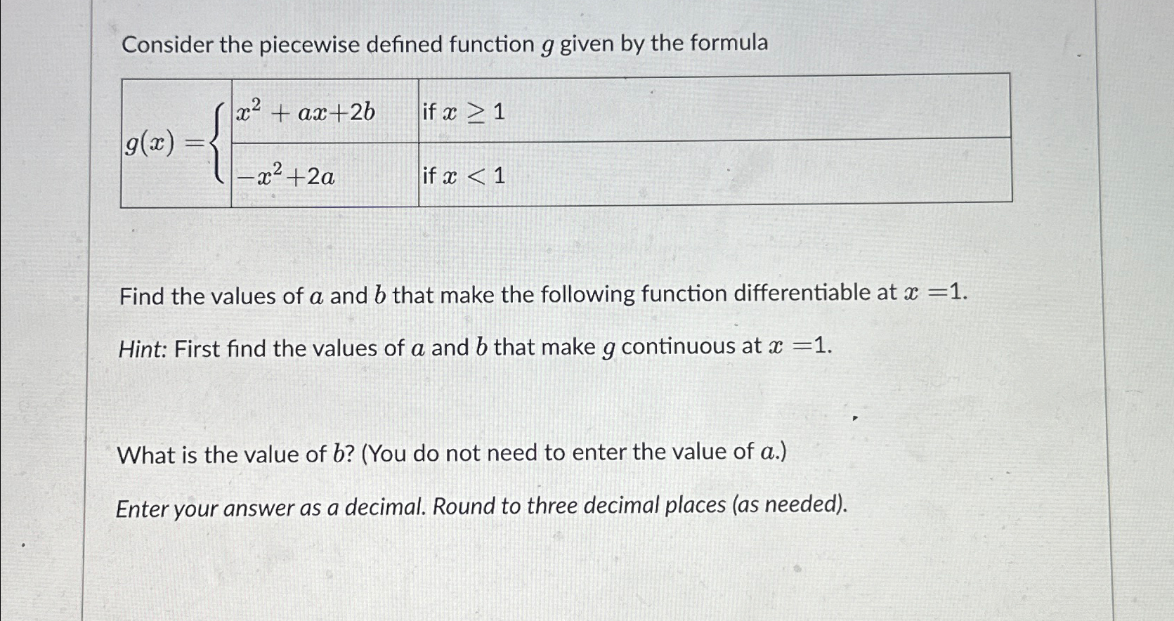 Solved Consider the piecewise defined function g ﻿given by | Chegg.com