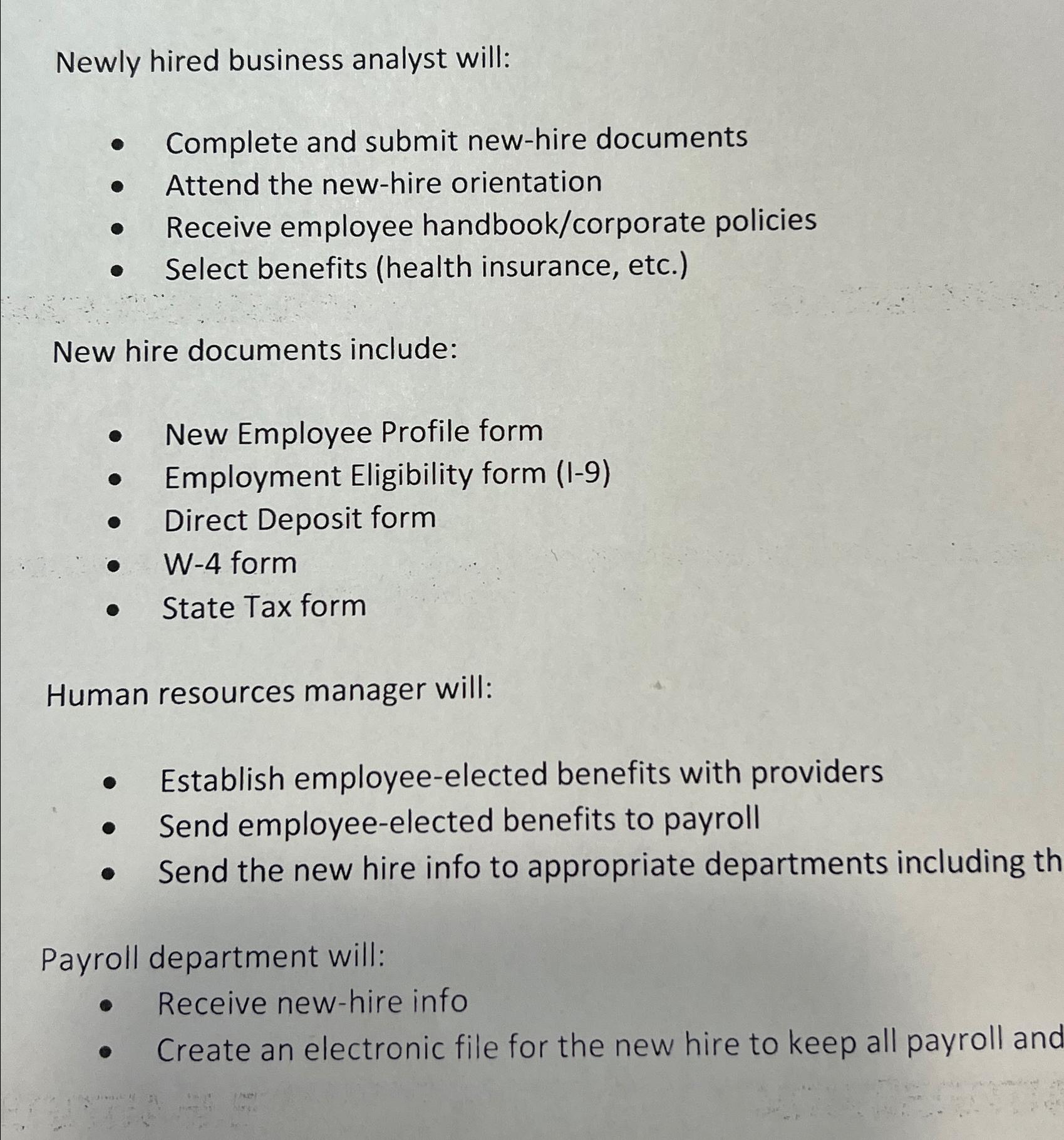 Solved Newly hired business analyst will:Complete and submit | Chegg.com