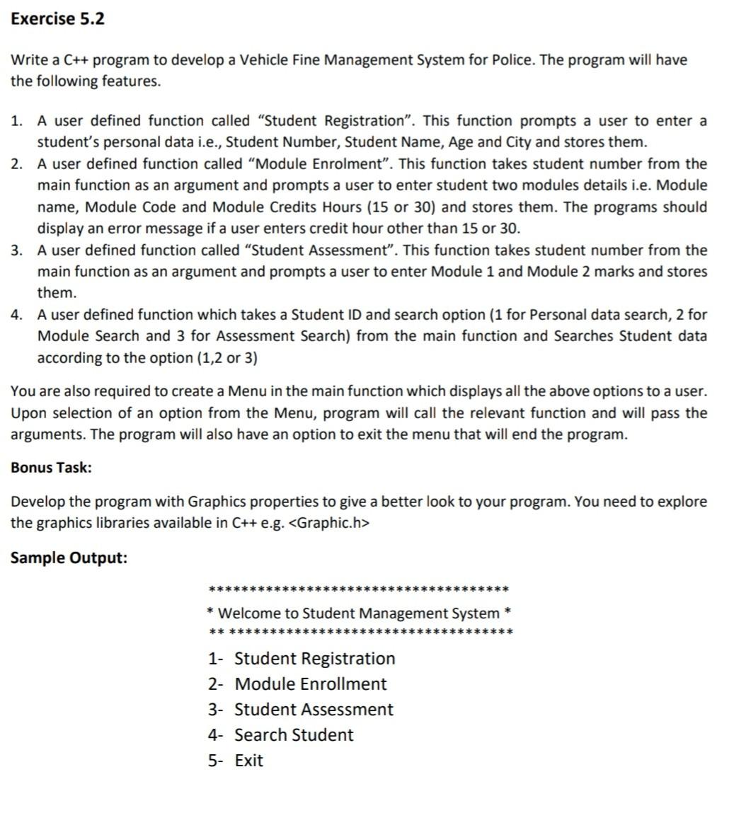 Solved Exercise 5.2 Write a C++ program to develop a Vehicle | Chegg.com