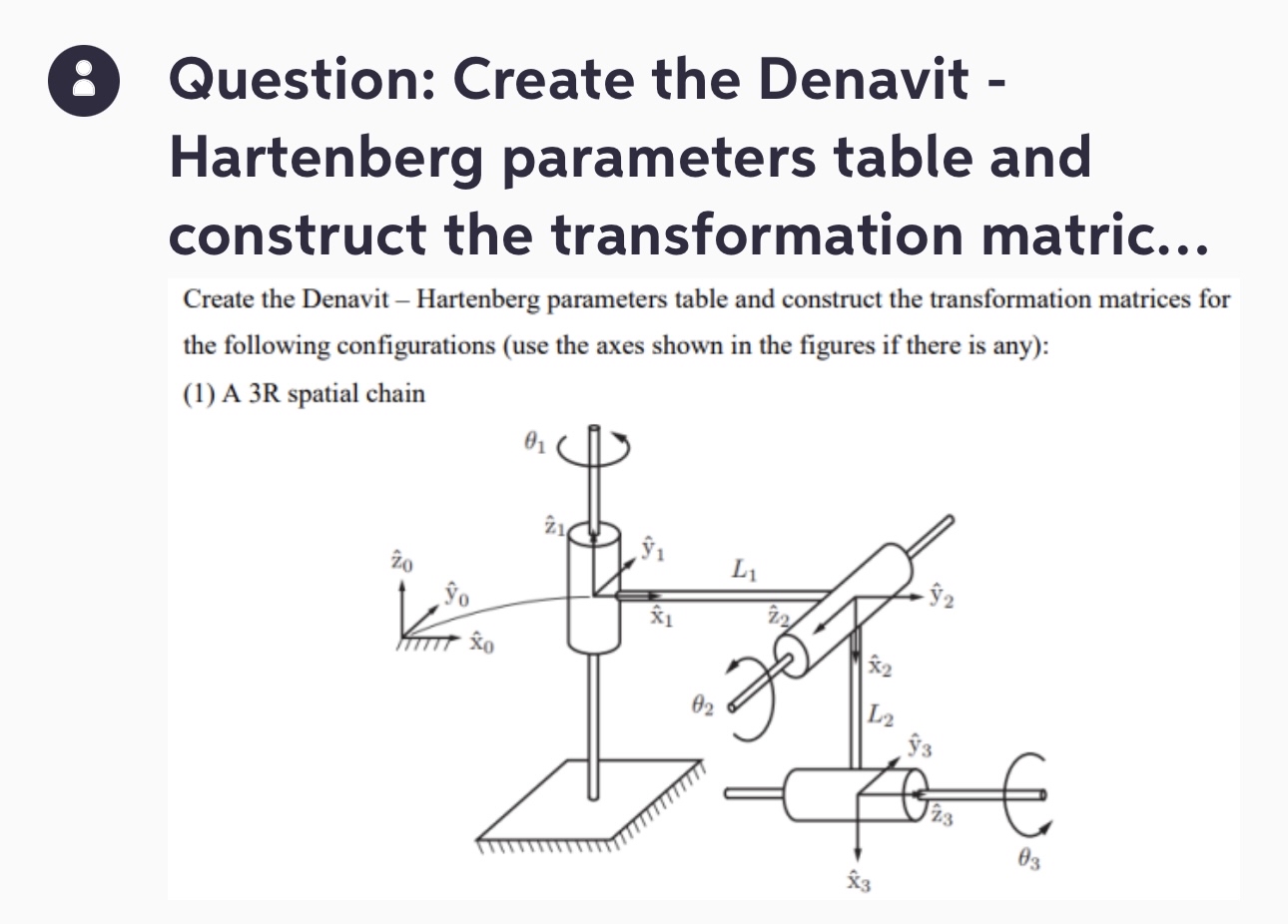 Solved (8) ﻿Question: Create the Denavit Hartenberg | Chegg.com